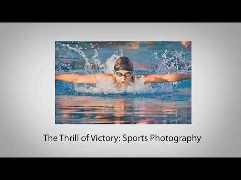 The Thrill of Victory: Sports Photography