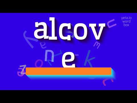 How to say "alcove"! (High Quality Voices)