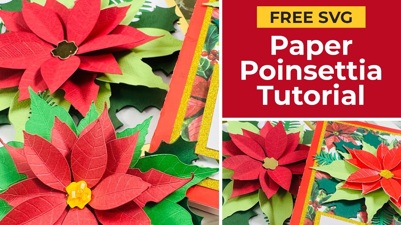 Paper Poinsettia Tutorial ⭐ Easy 3D Cricut Poinsettia Flowers