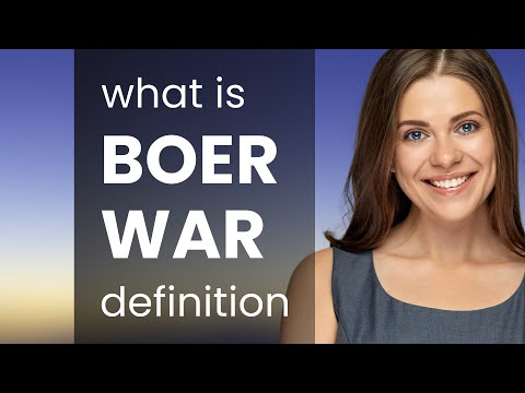 Boer war • BOER WAR definition