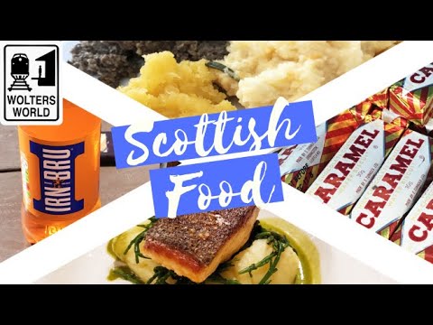 Scotland - What to Eat in Scotland