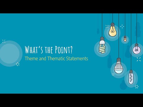 Theme vs. Thematic Statement in Literature