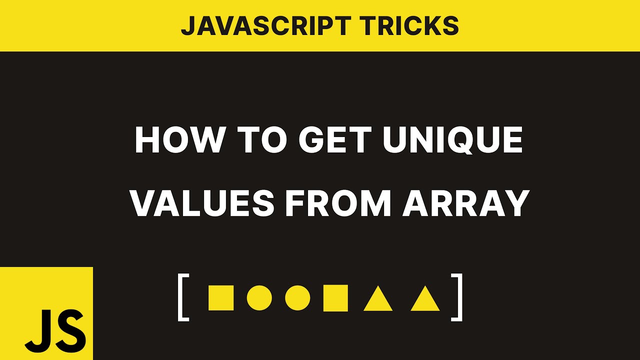 How To Get Unique Values From Array in Javascript | #DeveloperHub | JavaScript