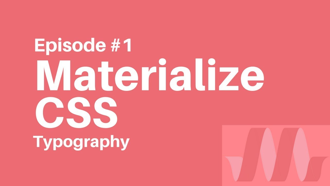 Materialize CSS Tutorial #1 - Typography