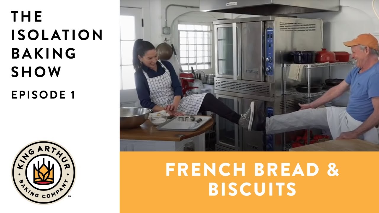 French Bread & Biscuits - The Isolation Baking Show with Gesine & Jeffrey - Episode 1