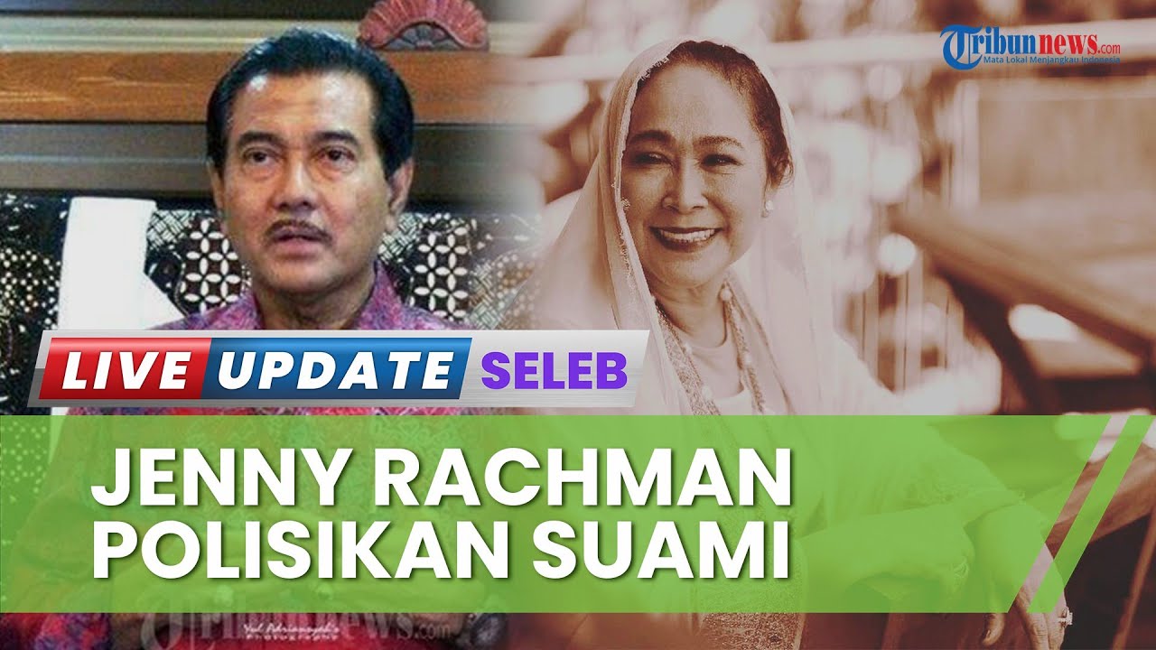 Selain Palsukan Dokumen, Aktris Senior Jenny Rachman Duga Suami Lakukan ...