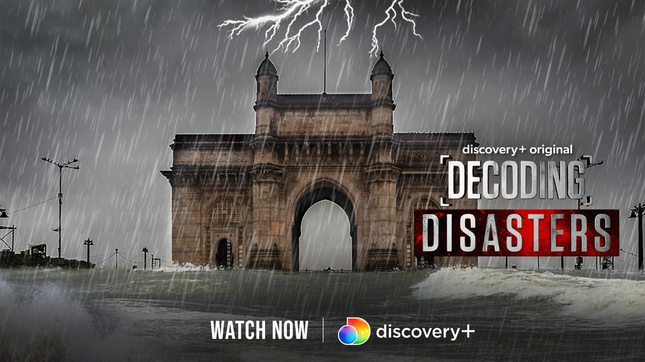 How Disasters In India Unfold? | Decoding Disasters | discovery+