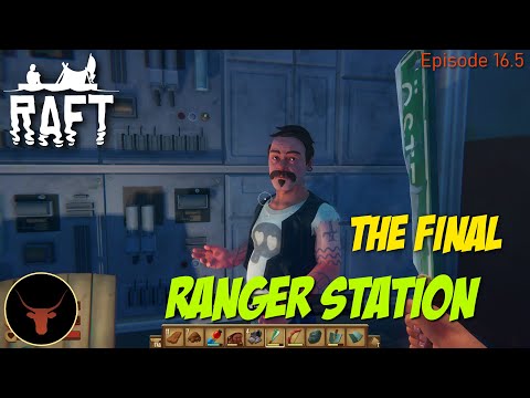Steam Community :: Video :: [Raft] The Final Ranger Station - Episode 16.5