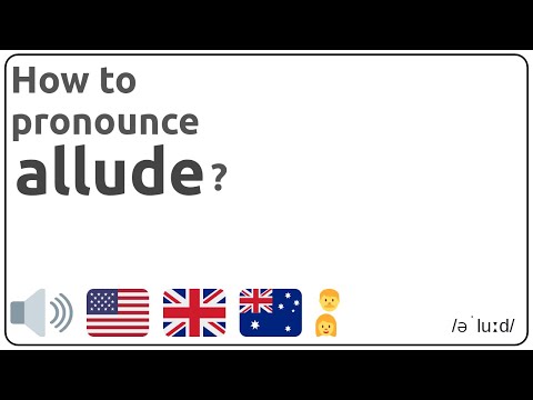 How to pronounce allude in english?