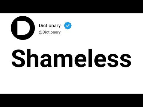Shameless Meaning In English