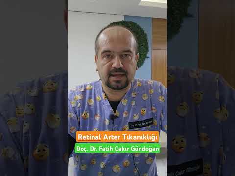 Retinal Arter Tıkanıklığı