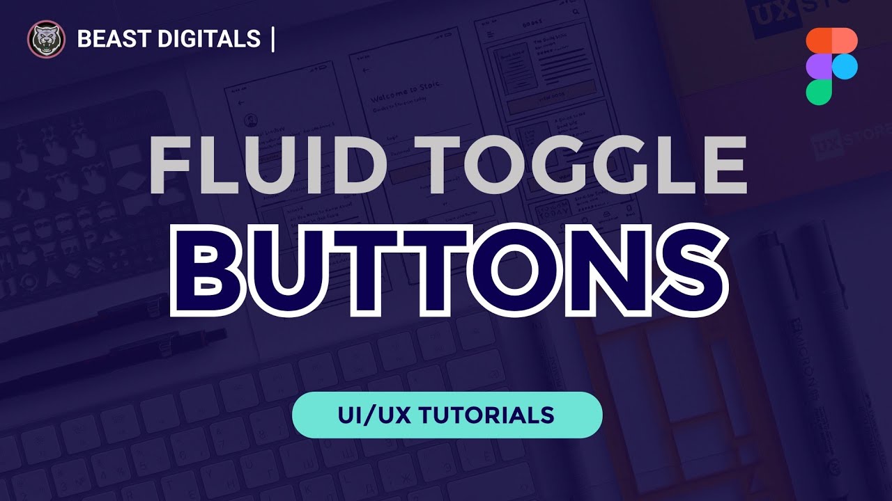 Figma Tutorials - How To Design A Fluid Toggle Button