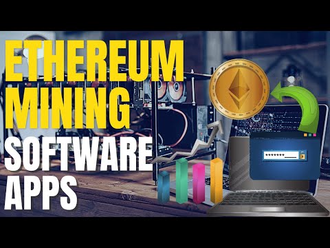 10 Best Ethereum Mining Software Apps | Maximize Your Earnings