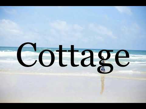 How To Pronounce Cottage🌈🌈🌈🌈🌈🌈Pronunciation Of Cottage