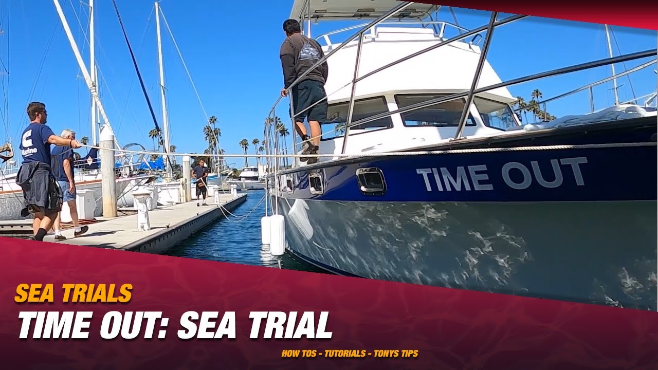 Sea Trial: Time Out