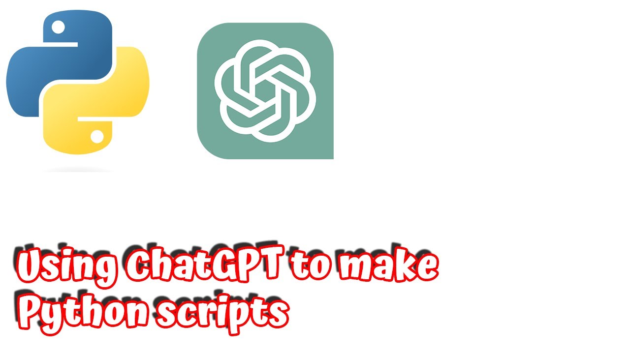 How I Make Python Scripts with ChatGPT