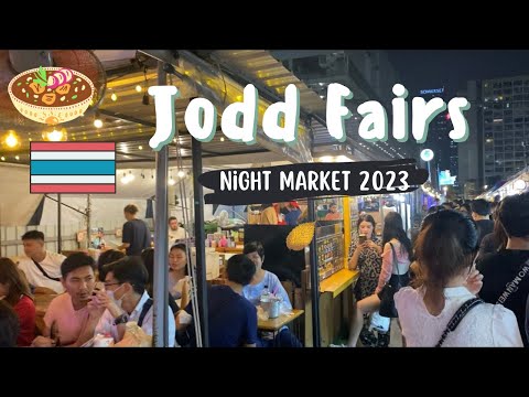 Jodd Fairs Night Market, Bangkok Rama 9 | Food Lover Paradise