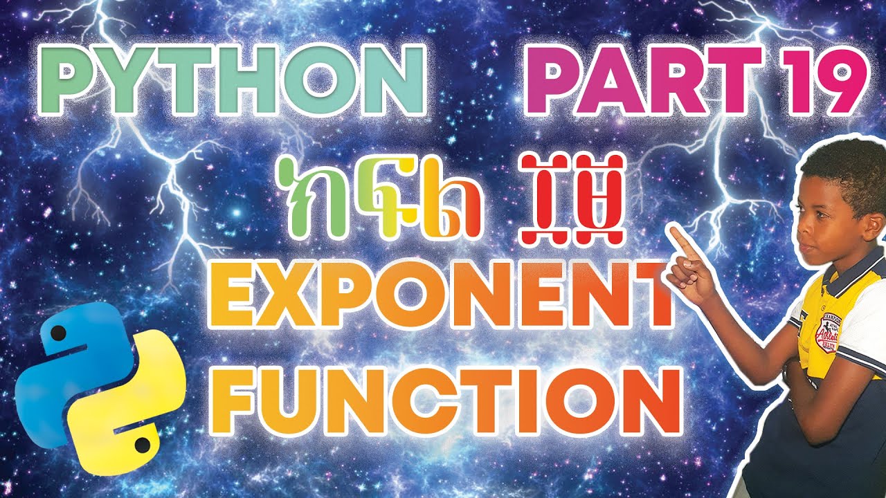 Exponent Functions | Python Lesson 19