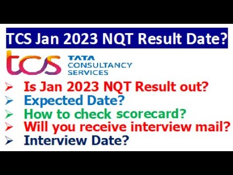 TCS Jan 2023 NQT Result Out? | How to check Score card? | Will you receive interview mail?