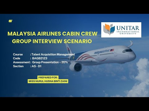 Malaysia Airlines Cabin Crew Group Interview Scenario ✈️🛫 📃💬. #BAGB2123 #TalentAcquisitionManagement