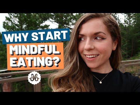 The Life-Changing Power of Mindful Eating & How it Can Benefit YOU!