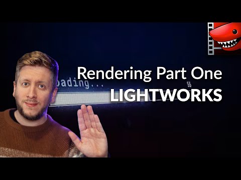 Save Time With Rendering in Lightworks Pt 1! SC #8