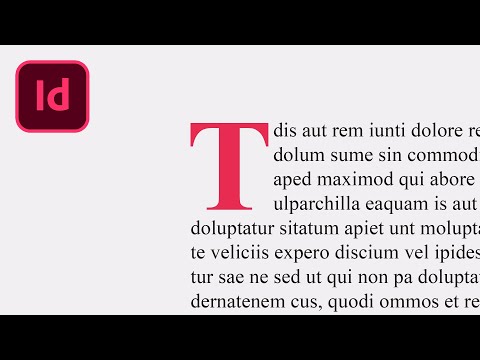 How to Create a Drop Cap in Adobe InDesign
