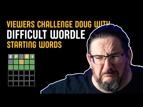 I play PAINFULLY HARD starting words in Wordle!