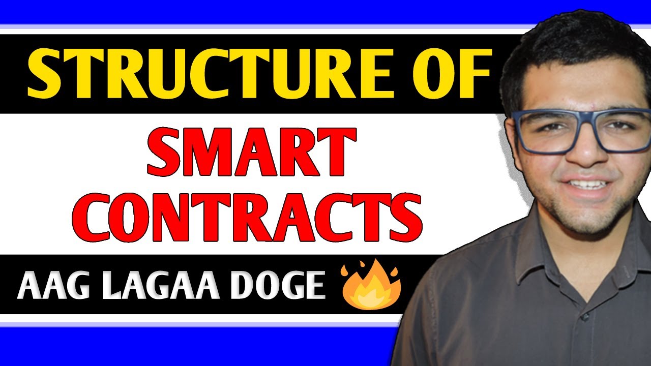 Understanding the Structure of Smart Contracts | Galaxy.ai