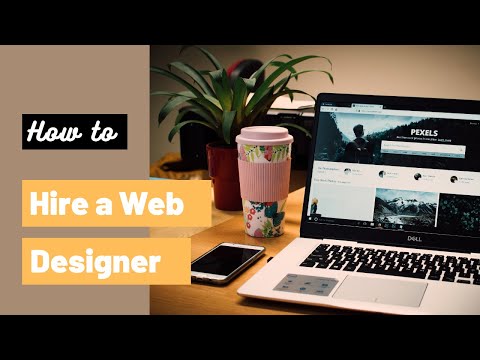 How to Hire a Web Designer - From Contact to Contract