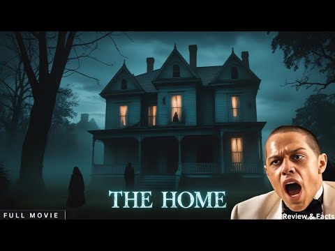 The Home Full Movie (2025) James DeMonaco’s Terrifying Psychological Horror Facts & Review