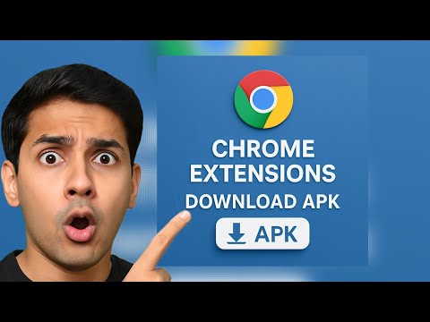 Chrome Extensions download APK