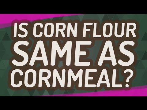 Is corn flour same as cornmeal?