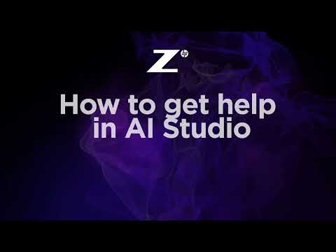 Z by HP | How to get help in AI Studio