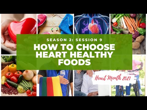 How to Choose Heart Healthy Foods