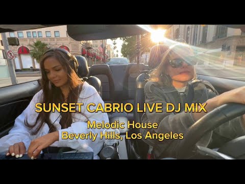 ASILIA | Los Angeles, Beverly Hills | Melodic House 4k | Live cabriolet DJ Mix
