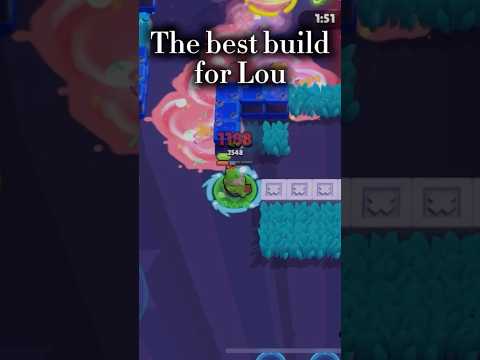The best build for Lou! #brawlstars