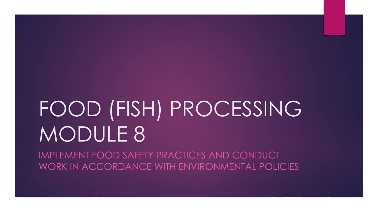 TLE 7 Food Processing Module 8