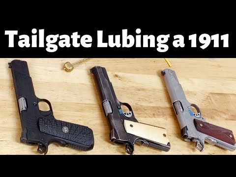 Tailgate Lubing a 1911 For Class