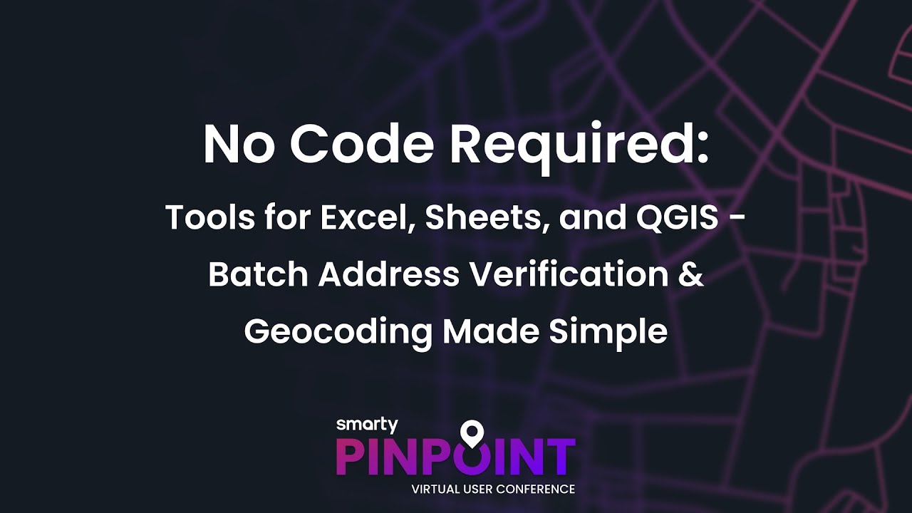 No code required: Tools for Excel, Sheets, QGIS - batch address verification & geocoding made simple
