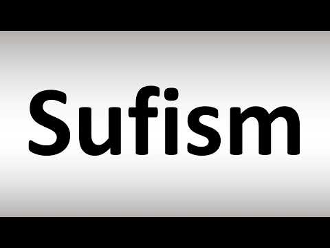 How to Pronounce Sufism