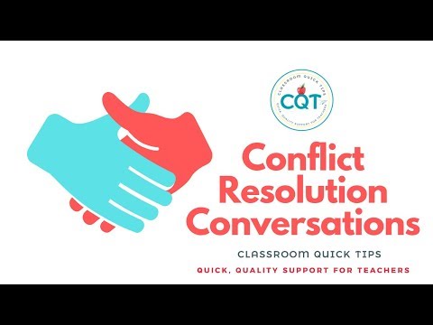 Conflict Resolution Conversations | Classroom Quick Tips