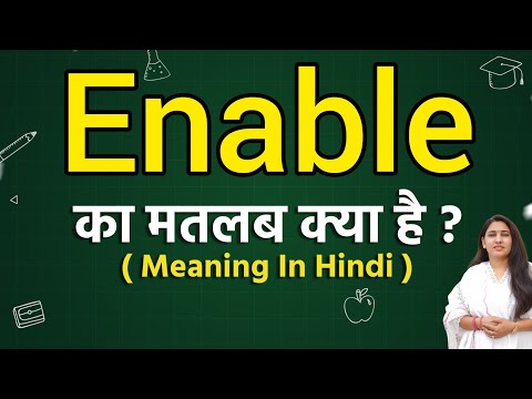 Enable meaning in hindi | Enable matlab kya hota hai | Word meaning