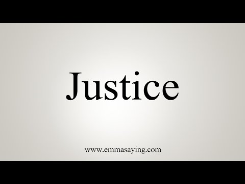 How To Say Justice