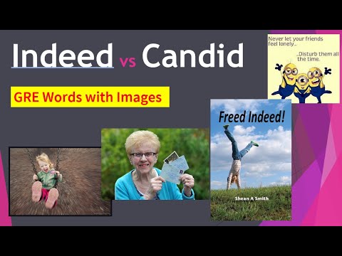 INDEED Meaning | CANDID| Meaning | confusing GRE words with images | gre vocabulary