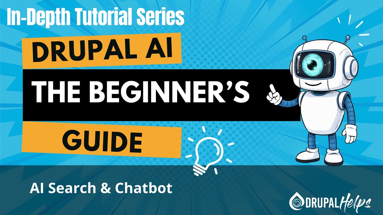Beginners Guide to Drupal AI: Search Chatbot Part 1