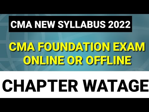 CMA Foundation Exam New Syllabus 2022 || CMA Foundation Exam Chapter Watage