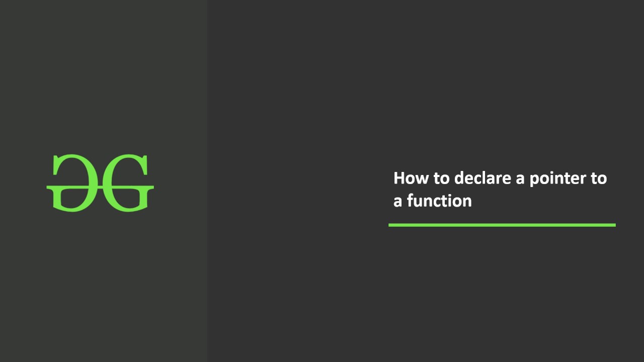 How to declare a pointer to a function? | GeeksforGeeks