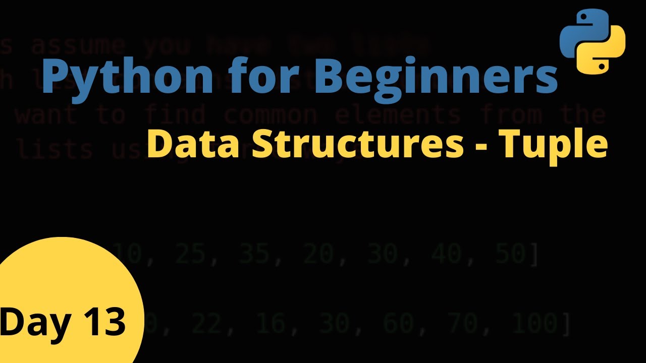 Data Structures in Python - Tuples in Python