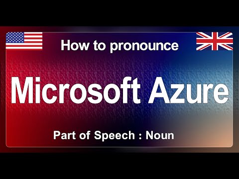 'Microsoft Azure' Pronunciation in English , How to Pronounce 'Microsoft Azure' in American Accent